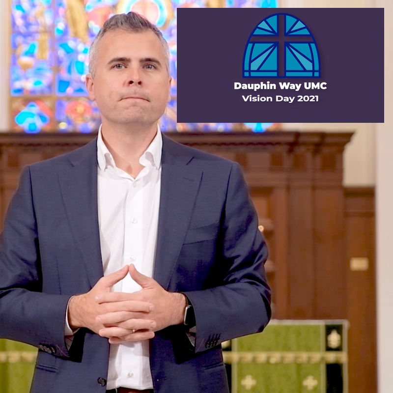 vision-800 – Dauphin Way United Methodist Church