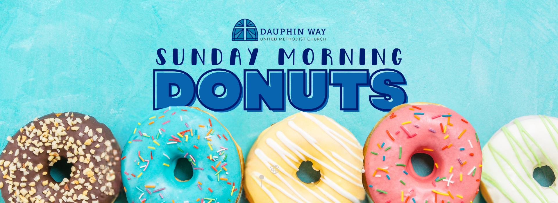 Sunday Morning Donuts – Dauphin Way United Methodist Church